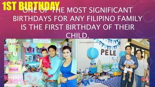 BIRTHDAYS in PHILIPPINES | PPTX