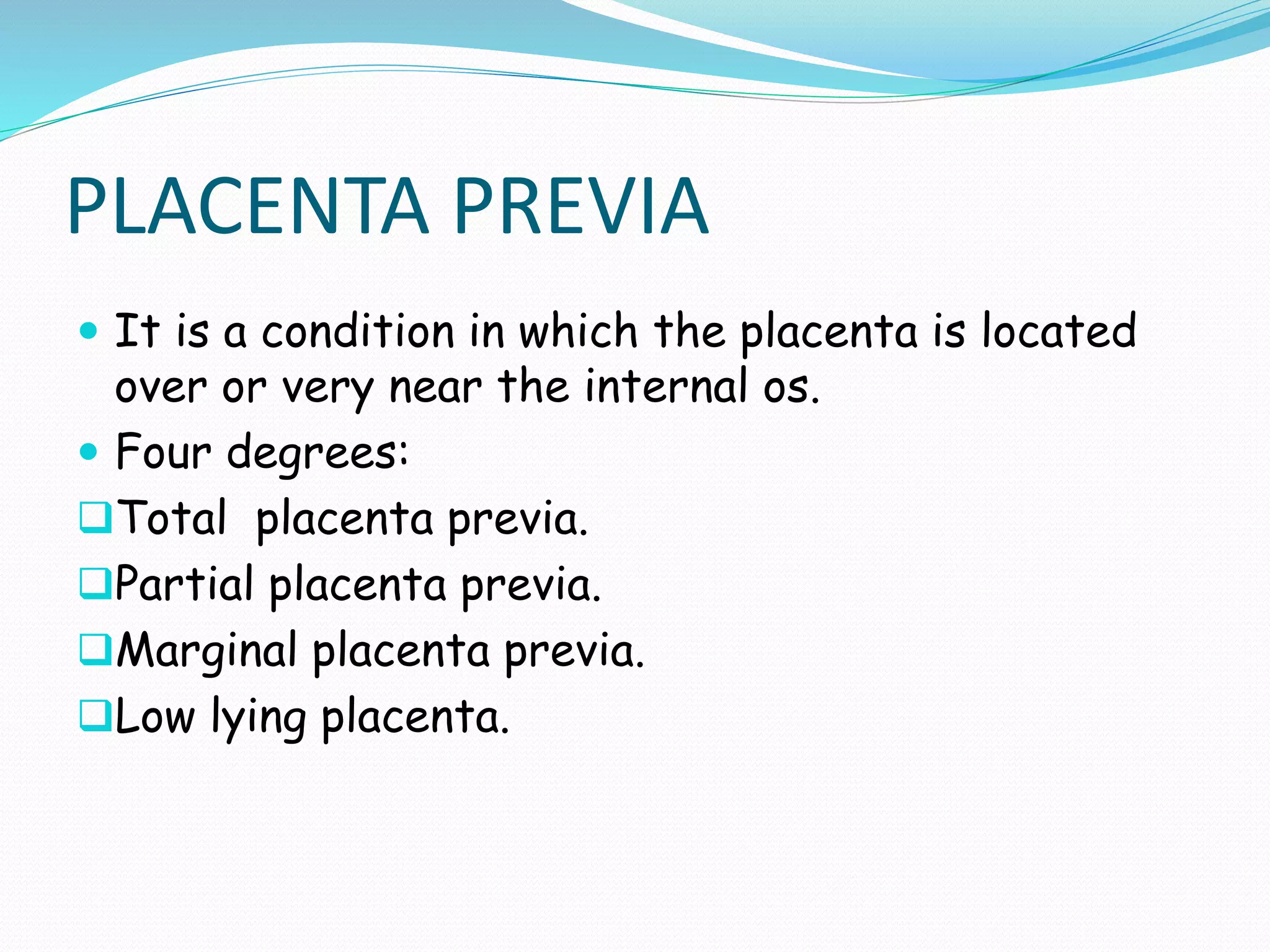 management of placenta previa | PPTX