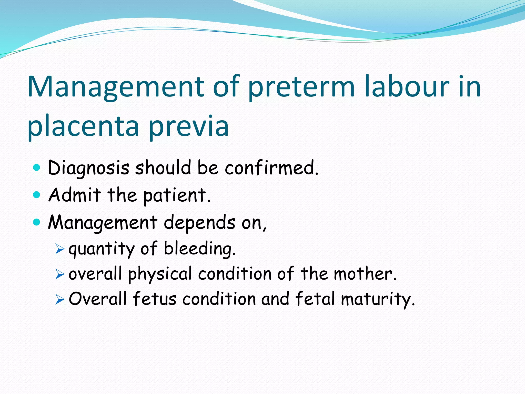 management of placenta previa | PPTX