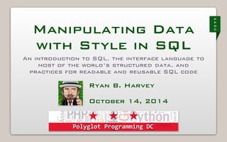 Manipulating Data in Style with SQL | PPT