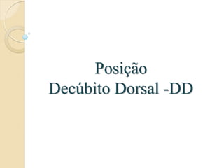 2 POSICIONAMENTO E SUA IMPORTÂNCIA ENFERM | PDF