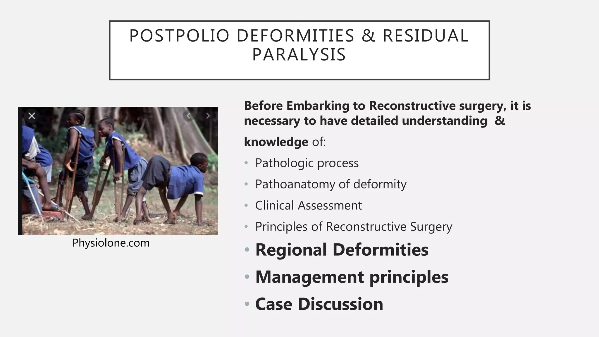 PostPolio Residual Paralysis part2 lower limb | PPTX