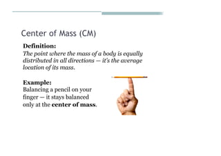 2 ppts.pdf Center of gravity & center of mass | PDF