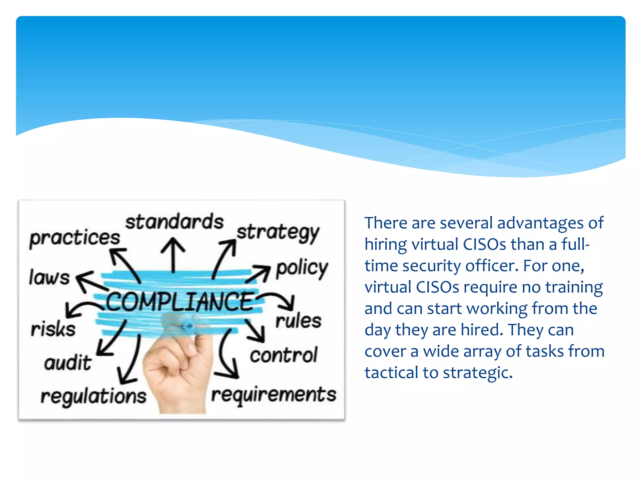 Get Virtual CISO Services | PPTX | IT and Internet Support | Internet