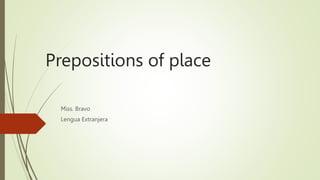 Prepositions of place. | PPT