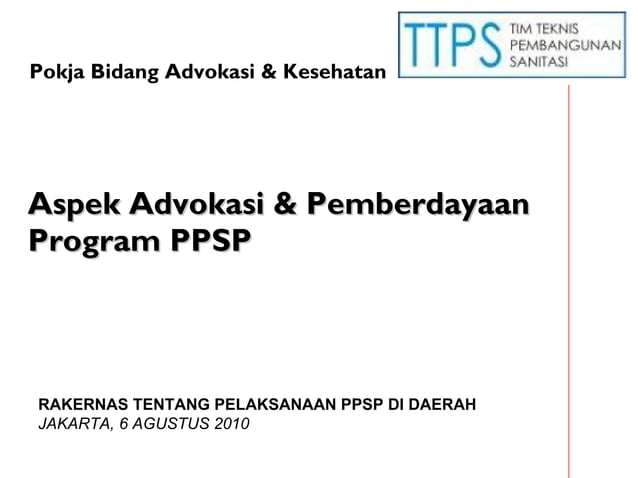 Tahapan Advokasi dalam Program PPSP | PPT