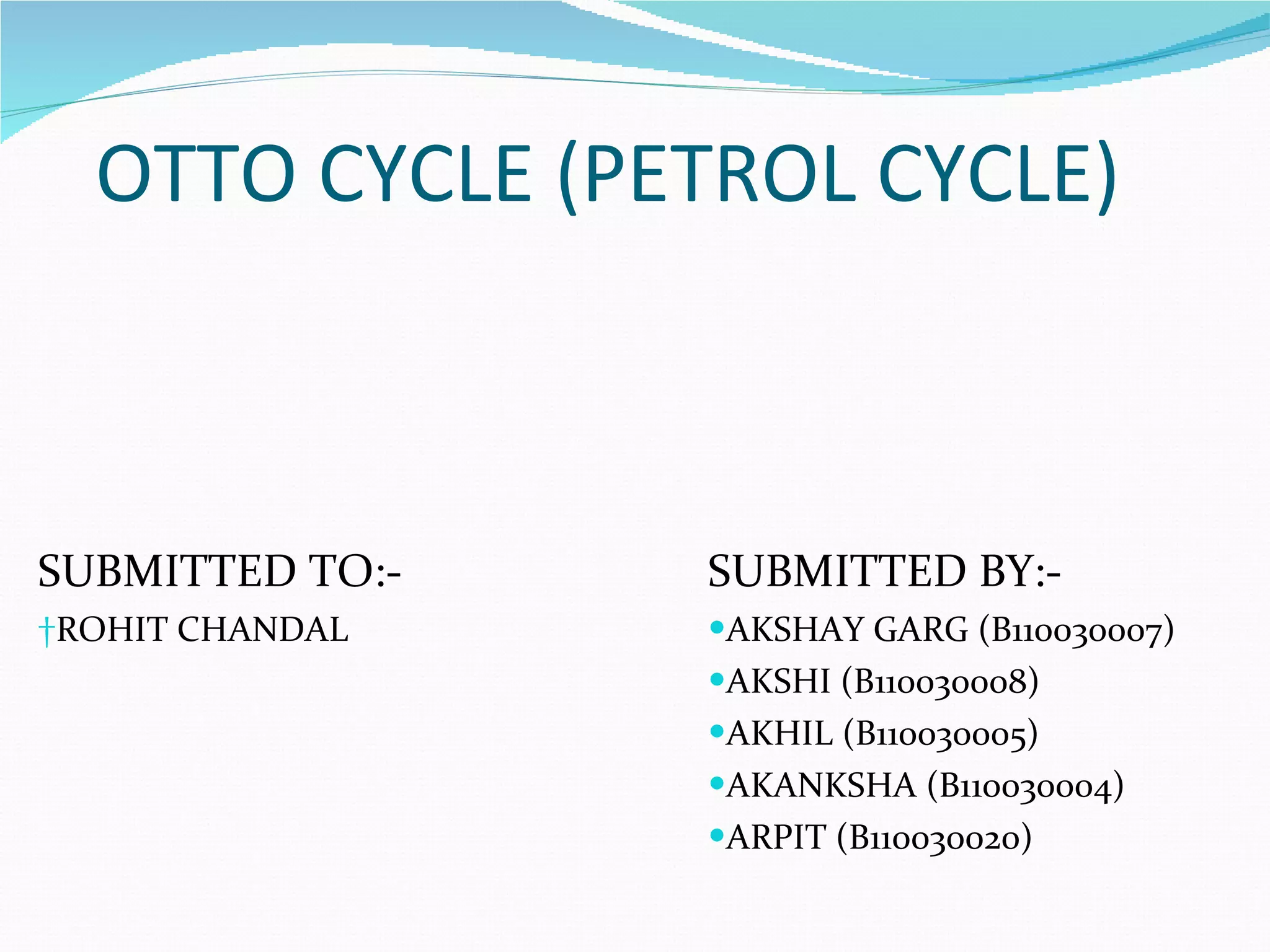 2presentation otto-cycle-101225122612-phpapp012 | PPT