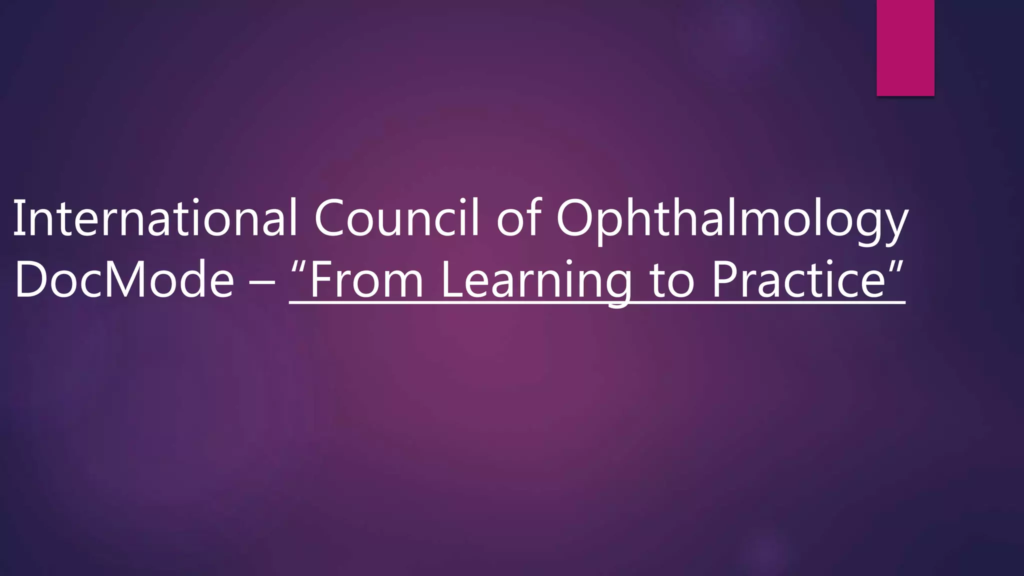 International Council of Ophthalmology | PPT