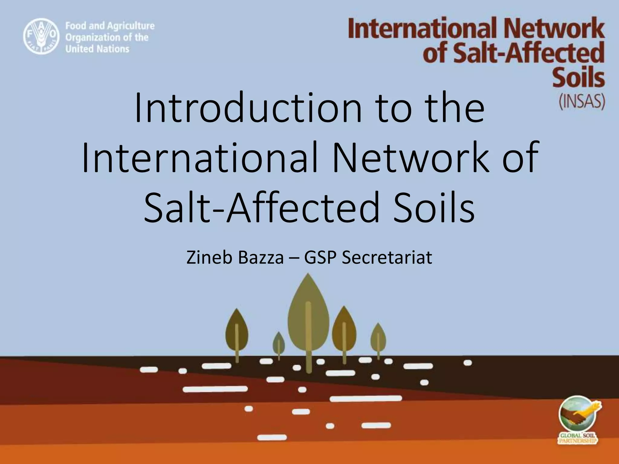 Introduction to the International Network of Salt-Affected Soils and ...