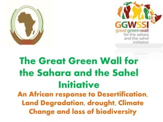 The Great Green Wall for Southern Africa | PPT