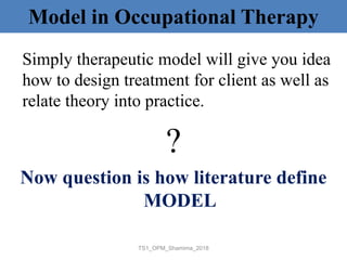 Occupational Performance Model- Old version | PPTX