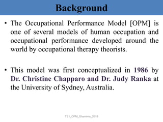 Occupational Performance Model- Old version | PPTX