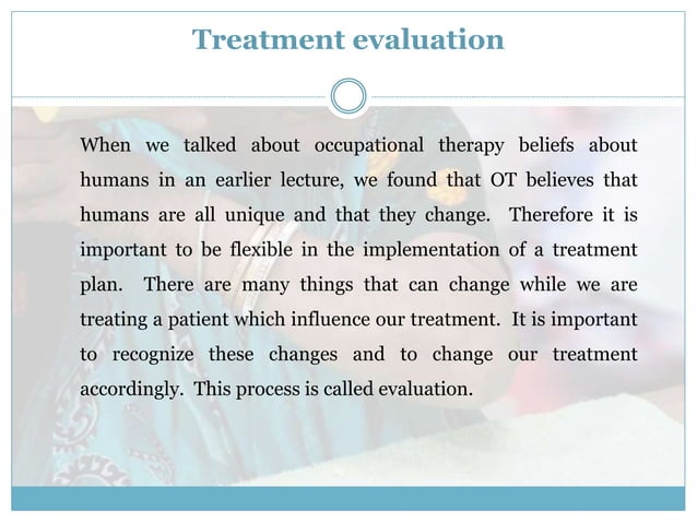 Occupational Therapy treatment process | PPTX
