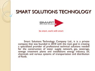 SMART SOLUTIONS TECHNOLOGY - presentation | PPT