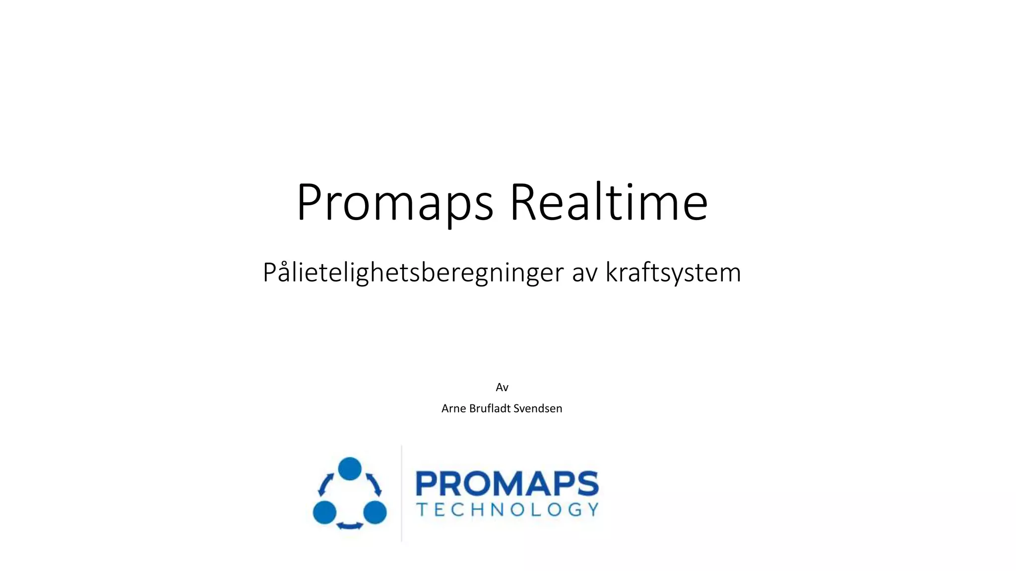 Arne Brufladt Svendsen - Pålitelighetsberegninger av kraftsystem | PPTX