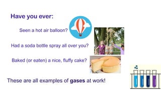 2 Properties of Gases (1)rochelleee.pptx | Physics | Science