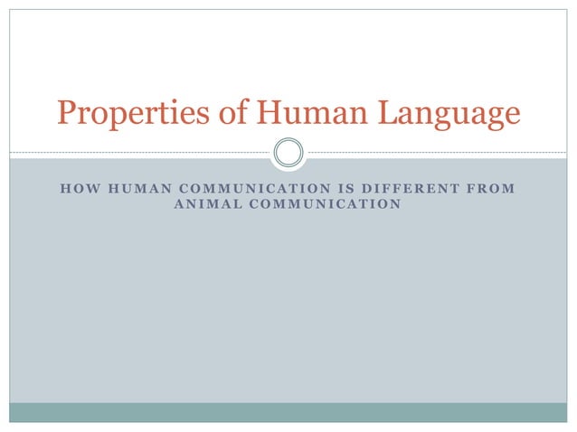 2 Properties of Human Language.pptx