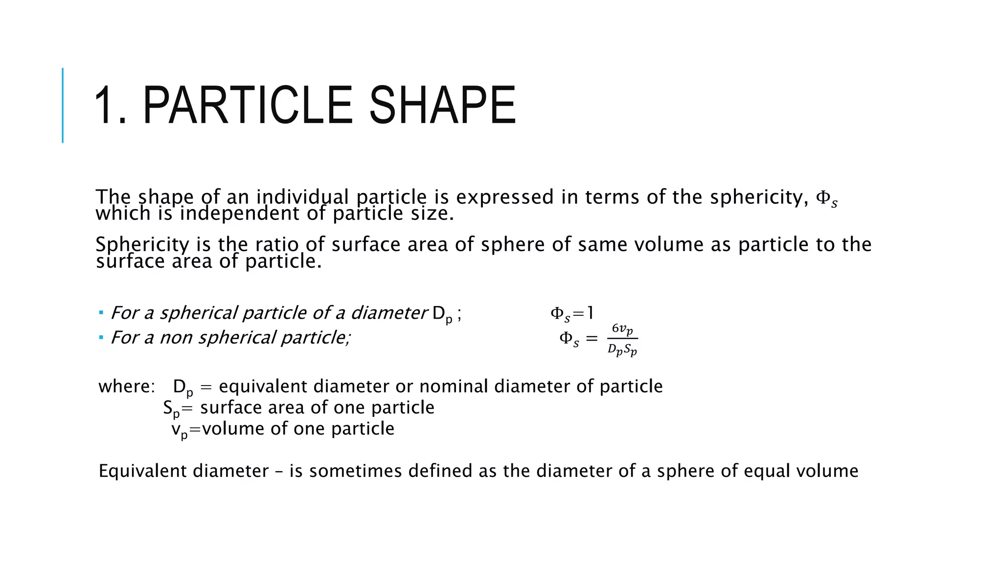 2_PROPERTIES_OF_PARTICULATES_SOLIDS.pptx
