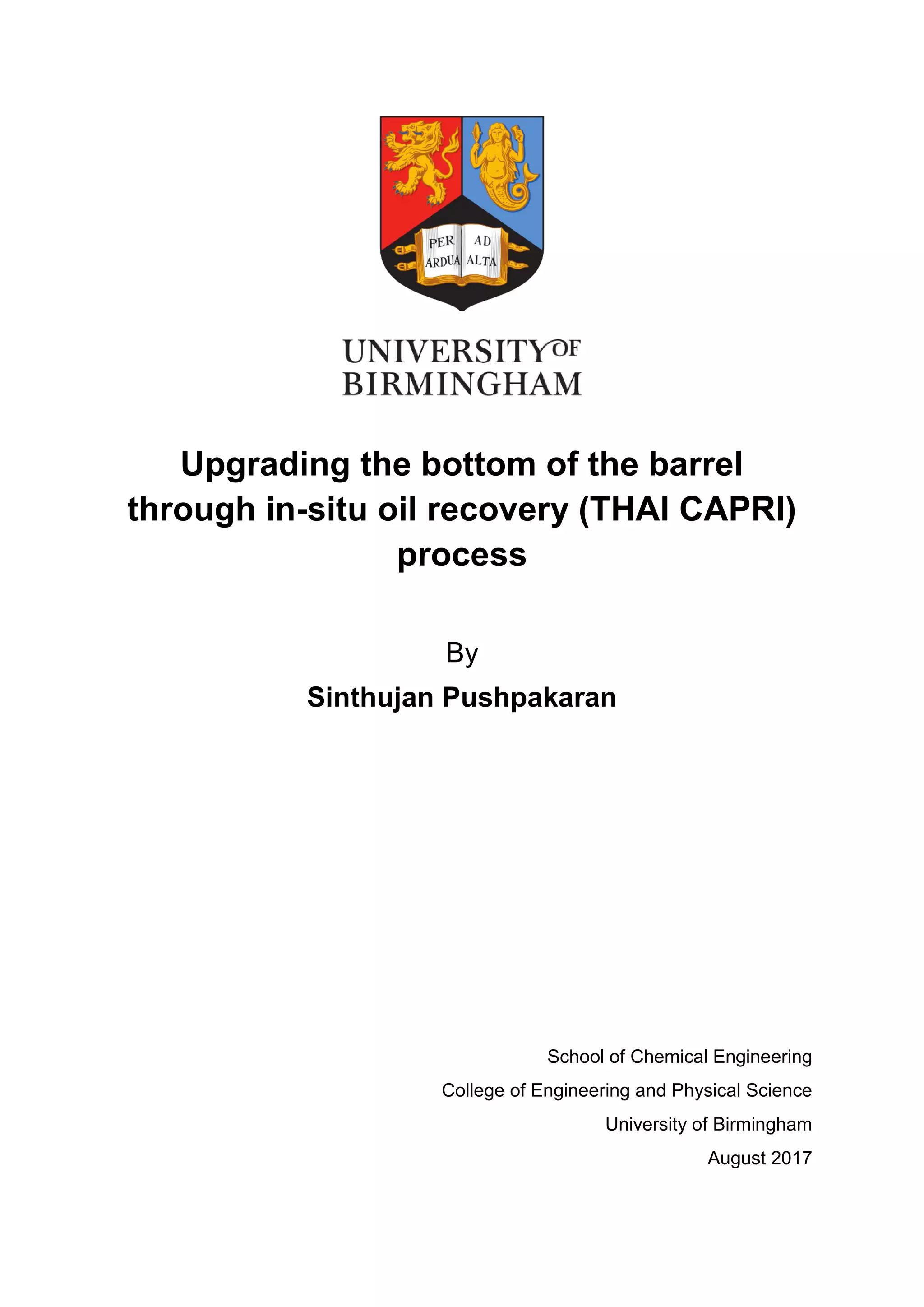 Upgrading the bottom of the barrel through in situ oil recovery (THAI ...