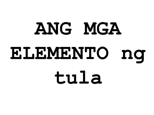 2Q-G8-ELEMENTO NG TULA.pptx