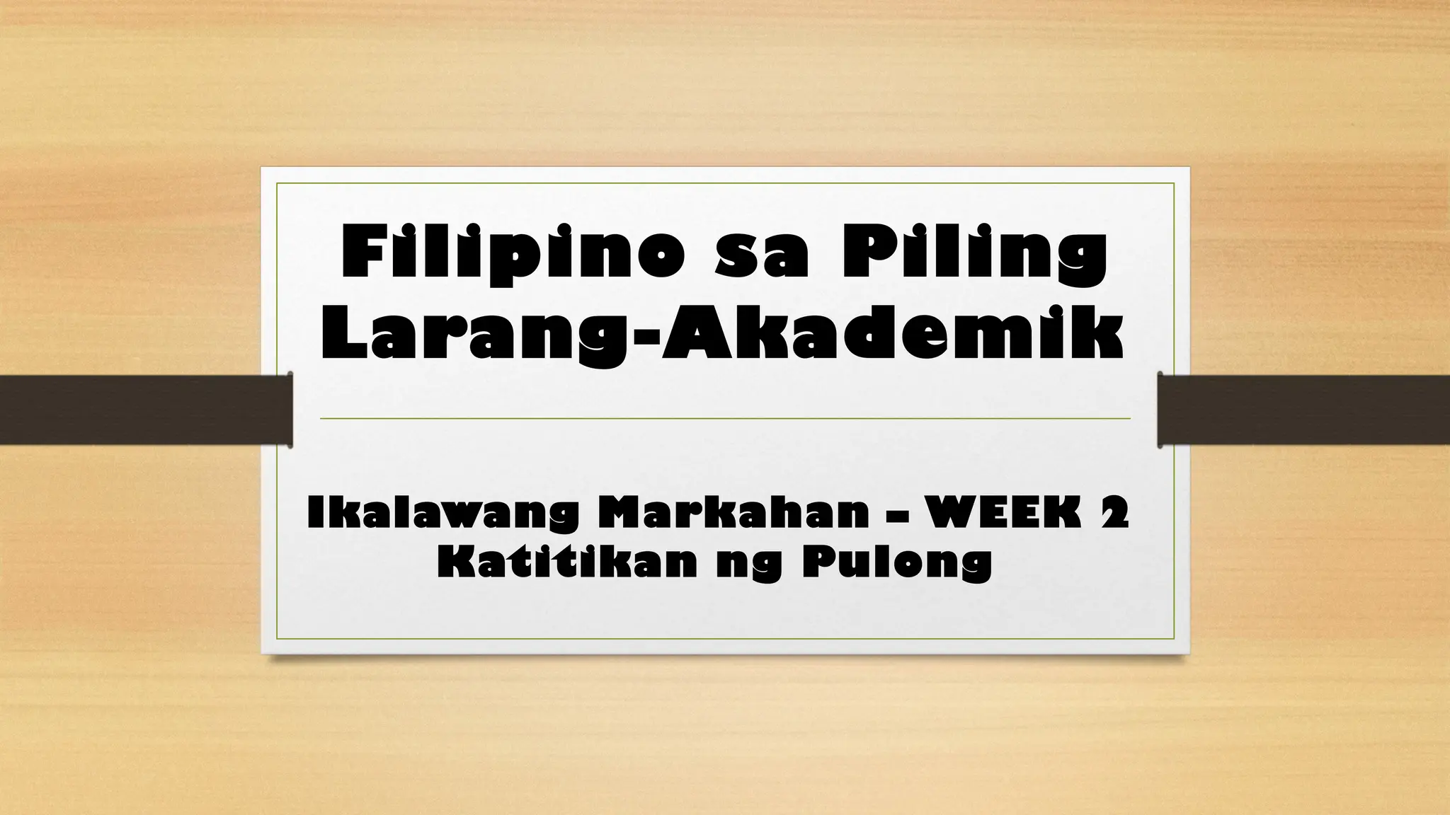 2_Q2 Filipino sa Piling Larang (Akad).pptx