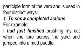 ENGLISH 5 PAST PERFECT TENSE by MONICA Mendoza | PPT