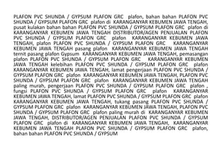 JASA PEMASANGAN PLAFON PVC SHUNDA/ INDOFON GYPSUM GRC DI KARANGANYAR ...