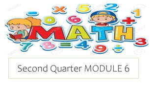 2Q math module - edited.pptx