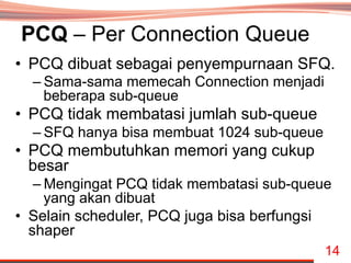 Manajemen Bandwidth pada mikrotik sebagai administrator jaringan | PPT