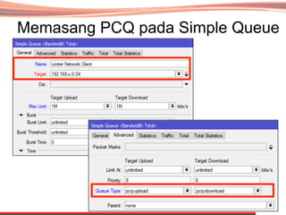 Manajemen Bandwidth pada mikrotik sebagai administrator jaringan | PPT