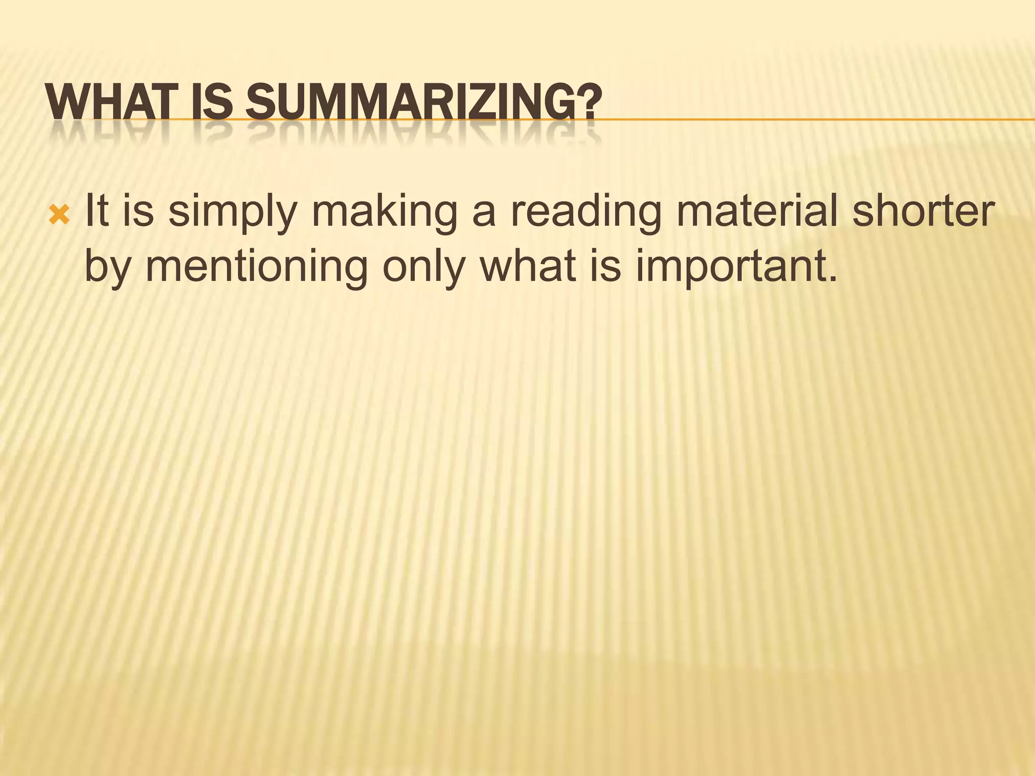 Reading and Summarizing | PPTX