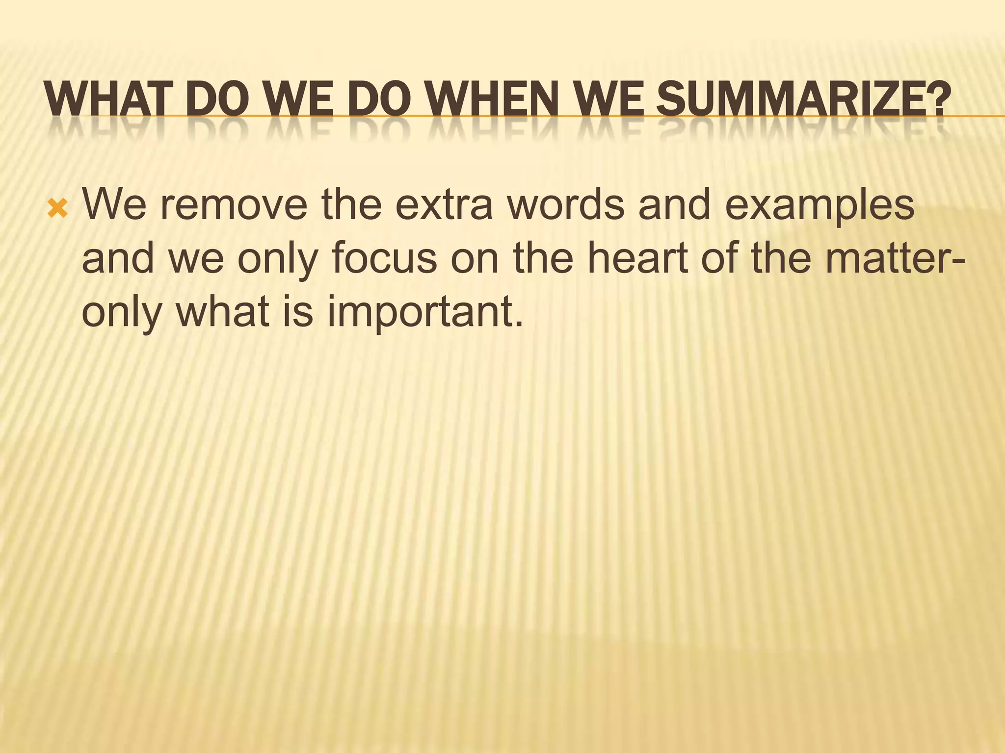 Reading and Summarizing | PPTX