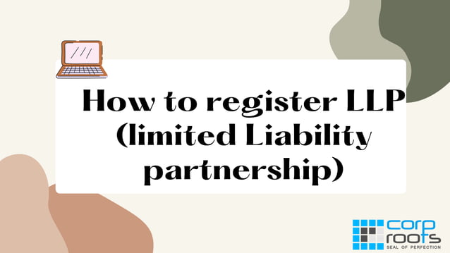 LLP REGISTRATION | PPT