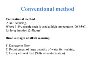 ECO FRIENDLY TEXTILE PROCESSING: ‘Bio Scouring’ | PPT