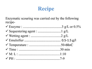 ECO FRIENDLY TEXTILE PROCESSING: ‘Bio Scouring’ | PPT