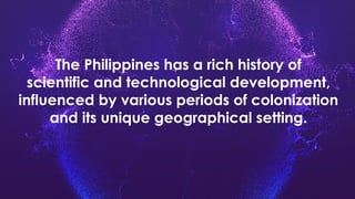 scientific and technological development in the philippines.pptx