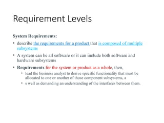 Requirement-Levels in Software Requirement Engineering | PPT