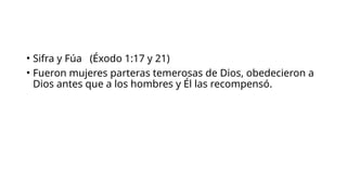 Mujer Sunamita 2 Reyes 4 8 Éxodo 1 17 etc | PPTX