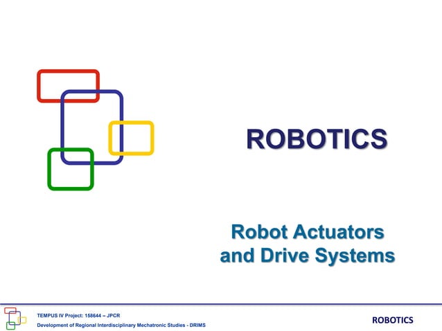 2 Robot Actuators and drive systems.ppt