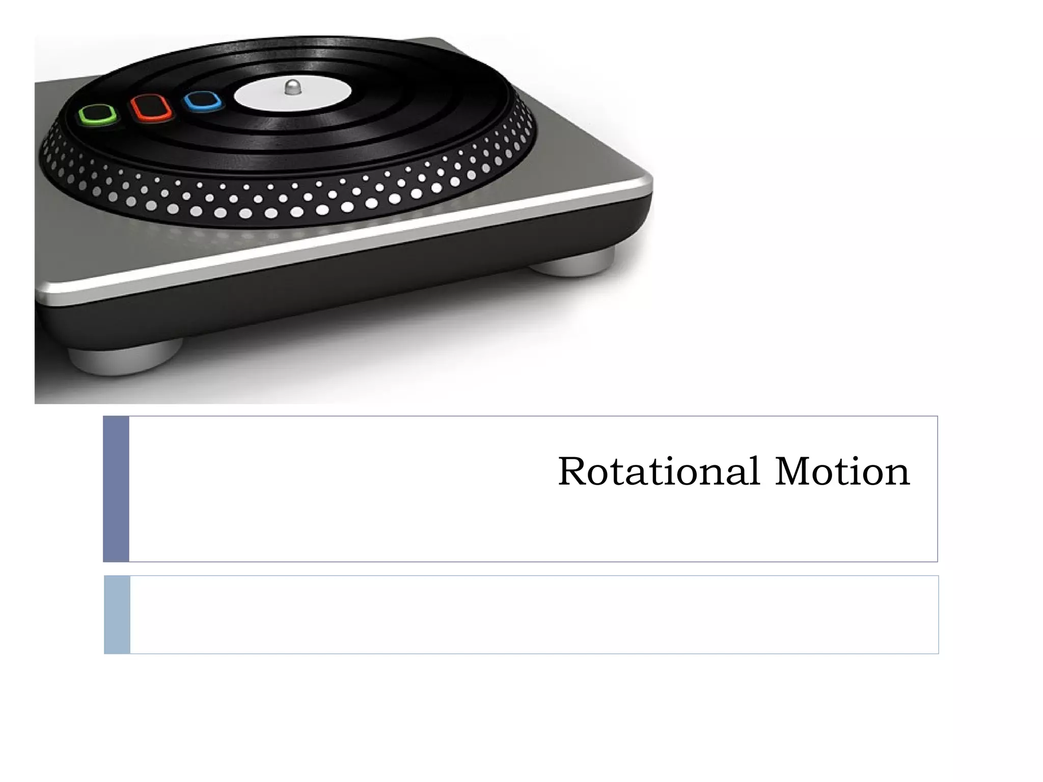(2) rotational motion | PPT