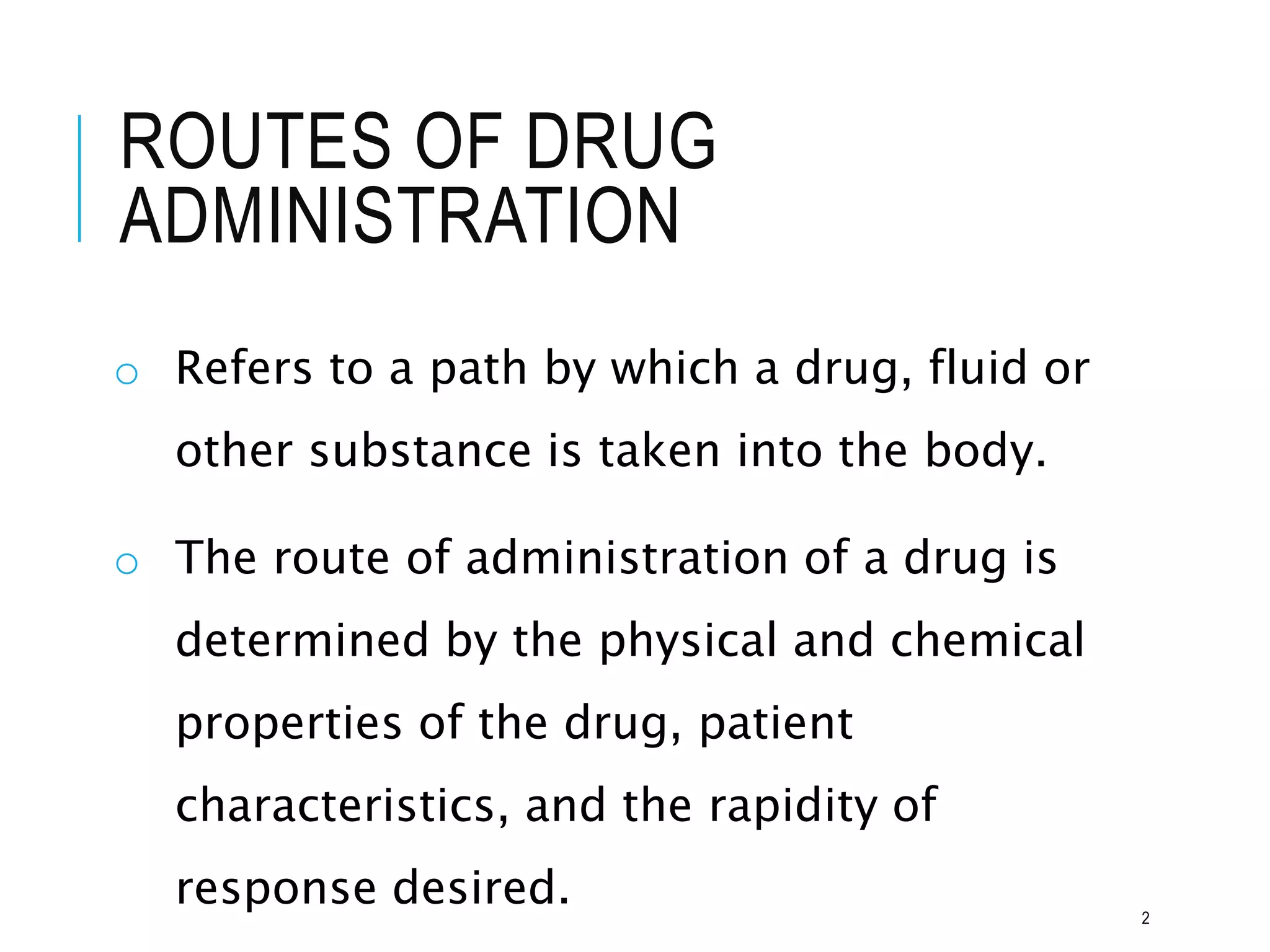 2 routes of administration | PPT
