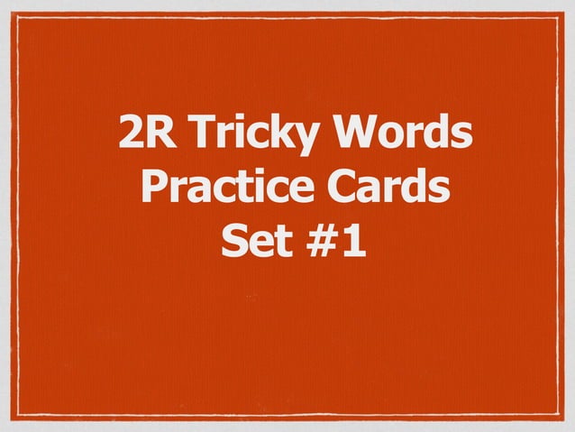 2R Tricky Words #1 | PDF