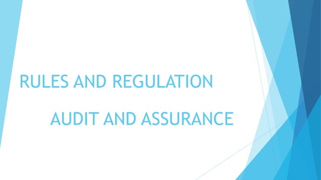 Chapter 2 -Rules and regulation- Audit & Assurance (F8) | PPTX ...