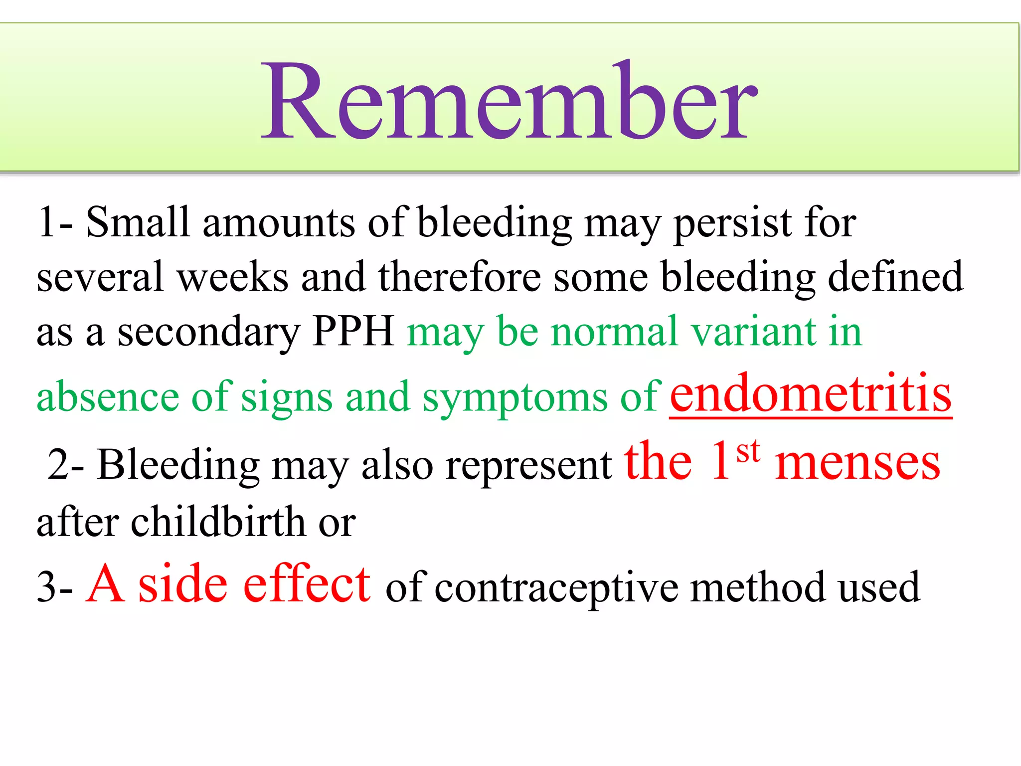 secondary postpartum hemorrhage | PPTX