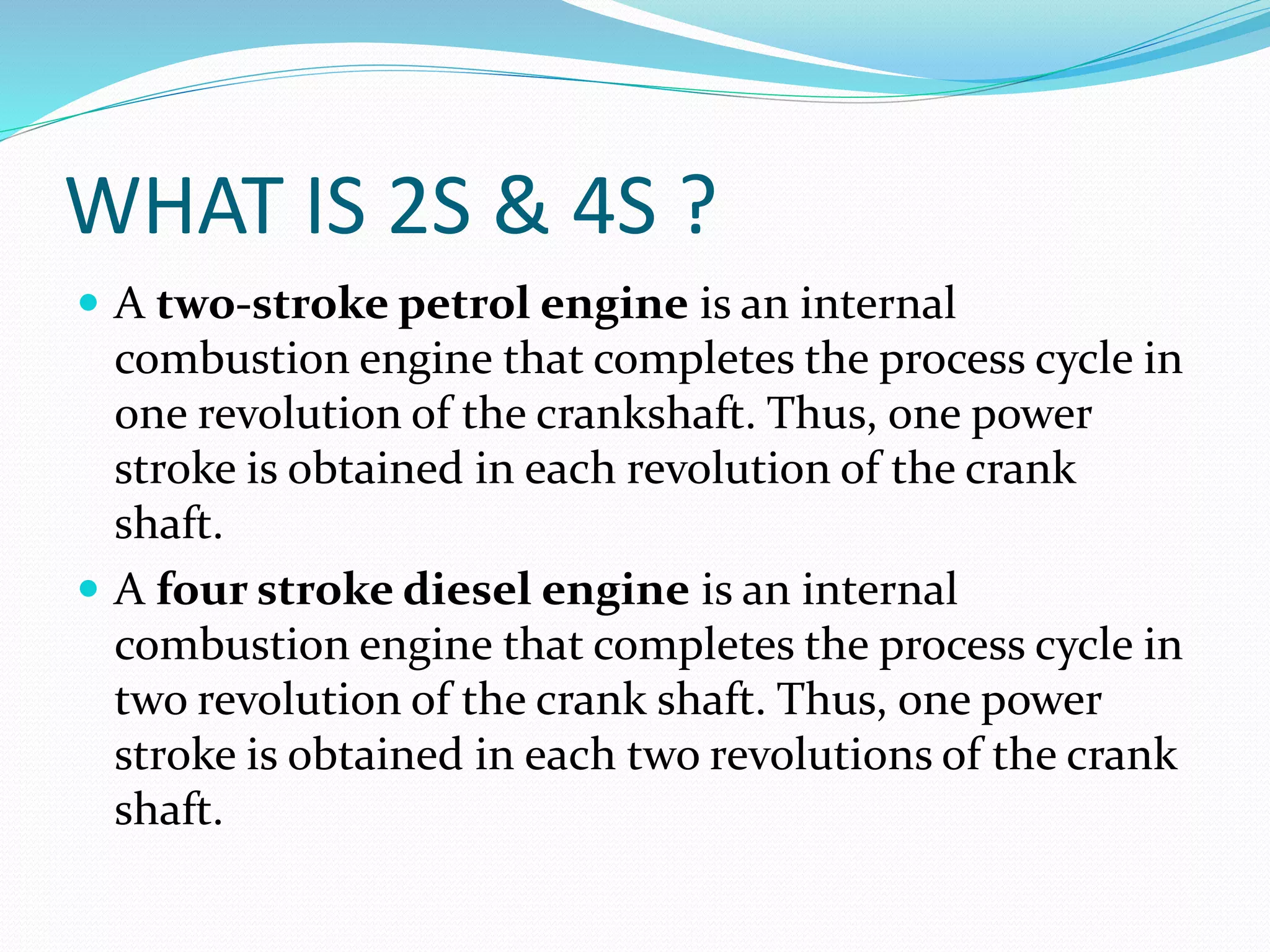TWO STROKE AND FOUR STROKE ENGINE PPT | PPTX
