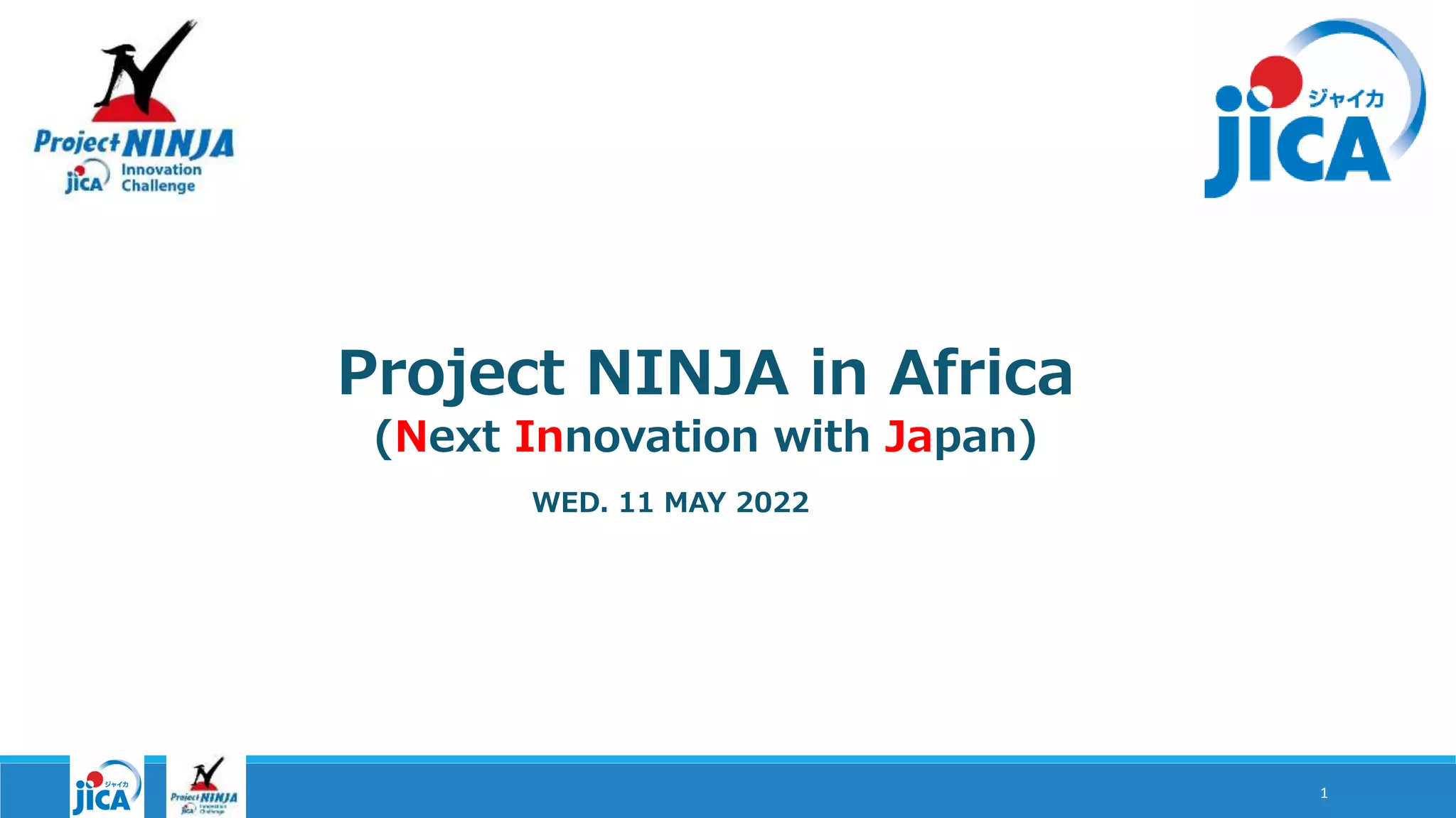 JICA - Project Ninja in Africa | PPTX