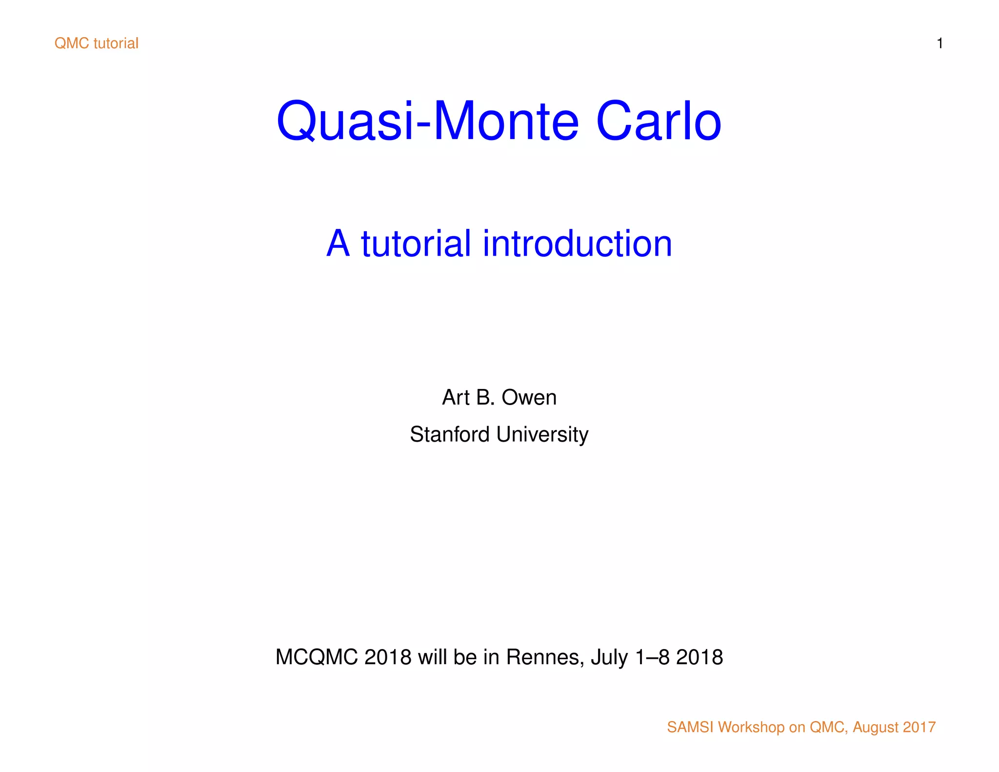 Program on Quasi-Monte Carlo and High-Dimensional Sampling Methods for Applied Mathematics ...