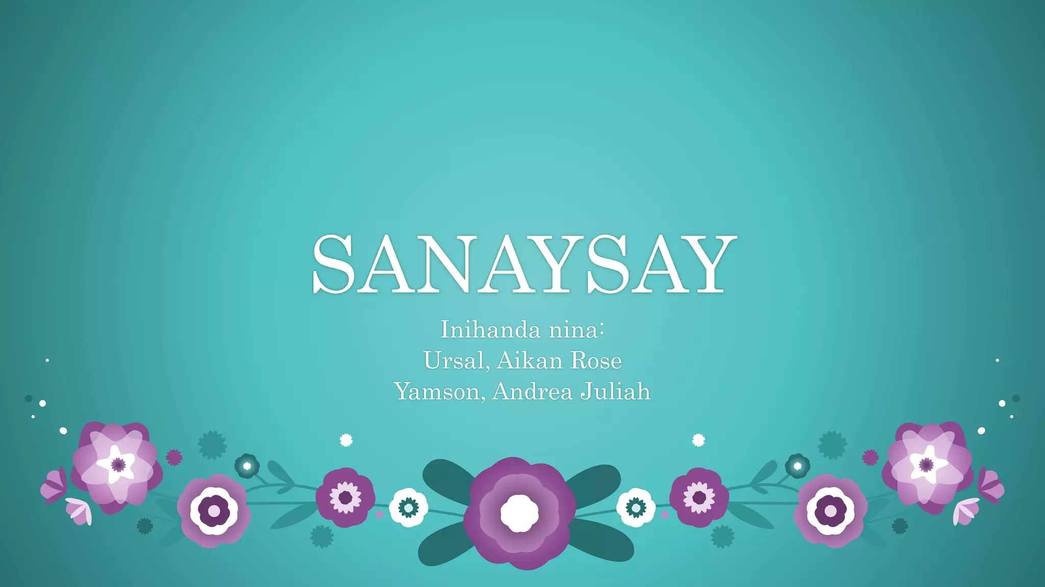 Sanaysay | PPTX