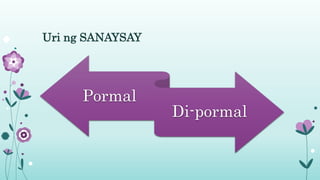 Sanaysay | PPTX