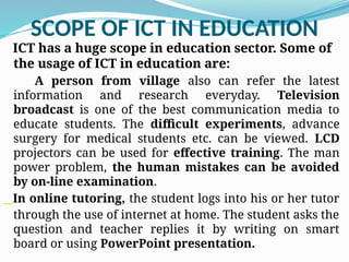 Presentation on SCOPE OF ICT IN EDUCATION.pptx